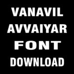 Tamil Font Free Download - Download 100% Free tamil font on single click